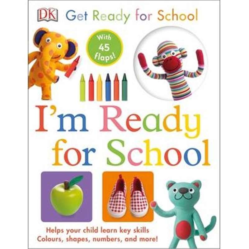 DK Get Ready for School I'm Ready for School DK上课小技能 准备上学了 英文原版纸板书 3-6岁 翻翻 学前准