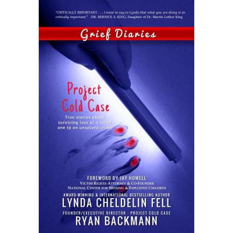 Grief Diaries: Project Cold Case