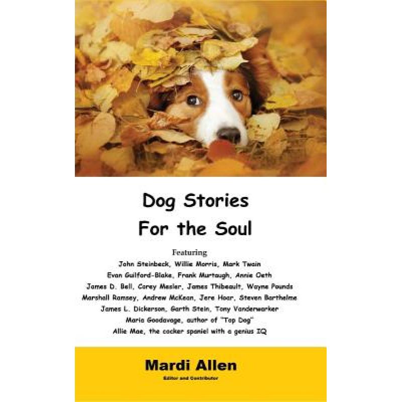 Dog Stories for the Soul