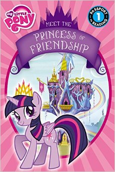 My Little Pony: Meet the Princess of Friendship 英文原版