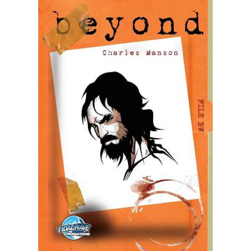 Beyond: Charles Manson