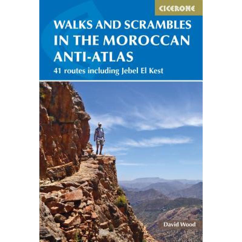 Walks and Scrambles in the Moroccan Anti-Atl...