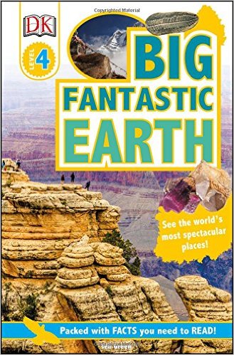 DK Readers L4: Big Fantastic Earth 英文原版