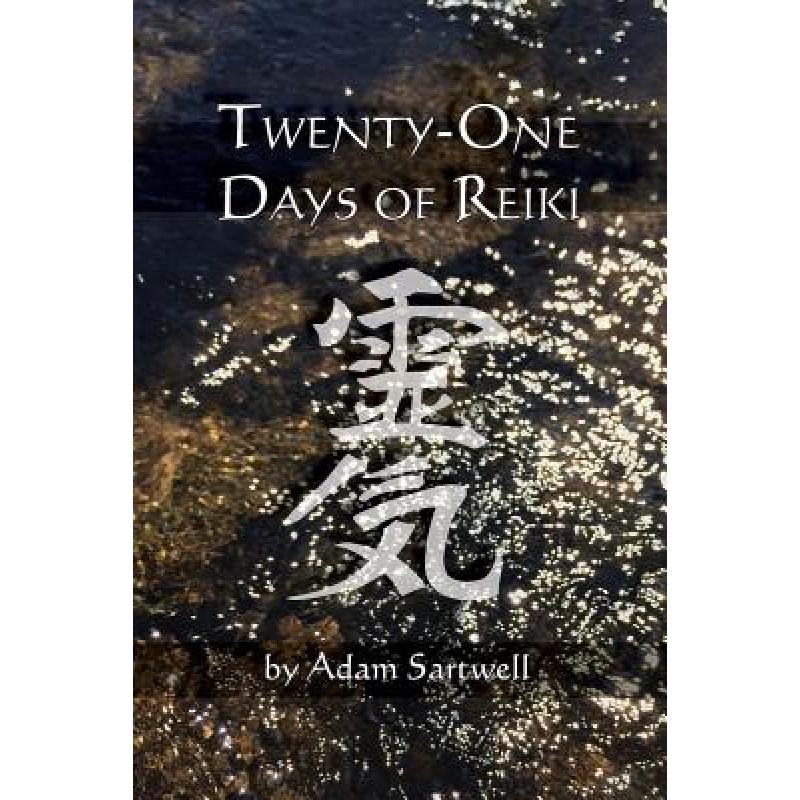 Twenty-one Days of Reiki