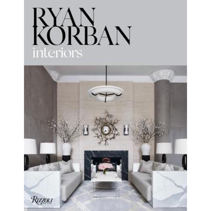 Ryan Korban: Interiors
