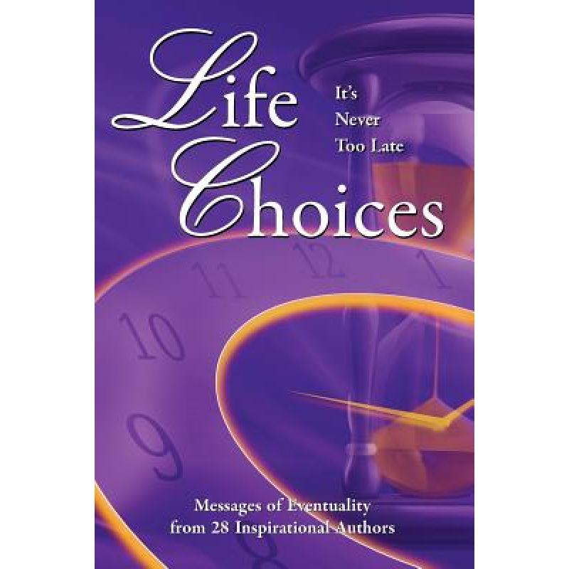 Life Choices: It's Never Too Late