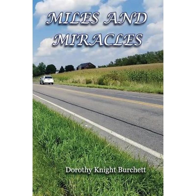 Miles and Miracles
