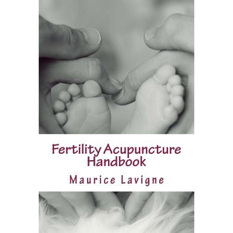 Fertility Acupuncture Handbook