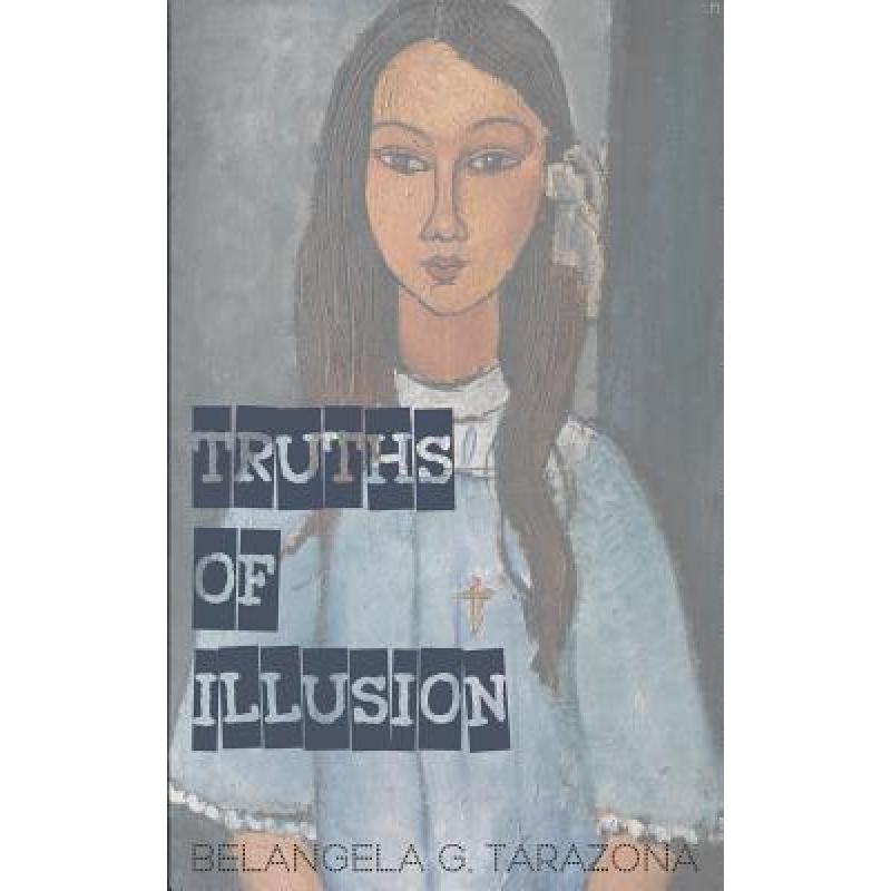Truths of Illusion Volume 1