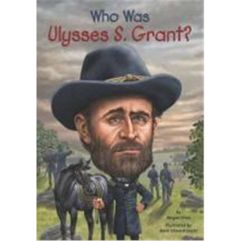 英文原版 名人传记系列 Who Was Ulysses S. Grant?