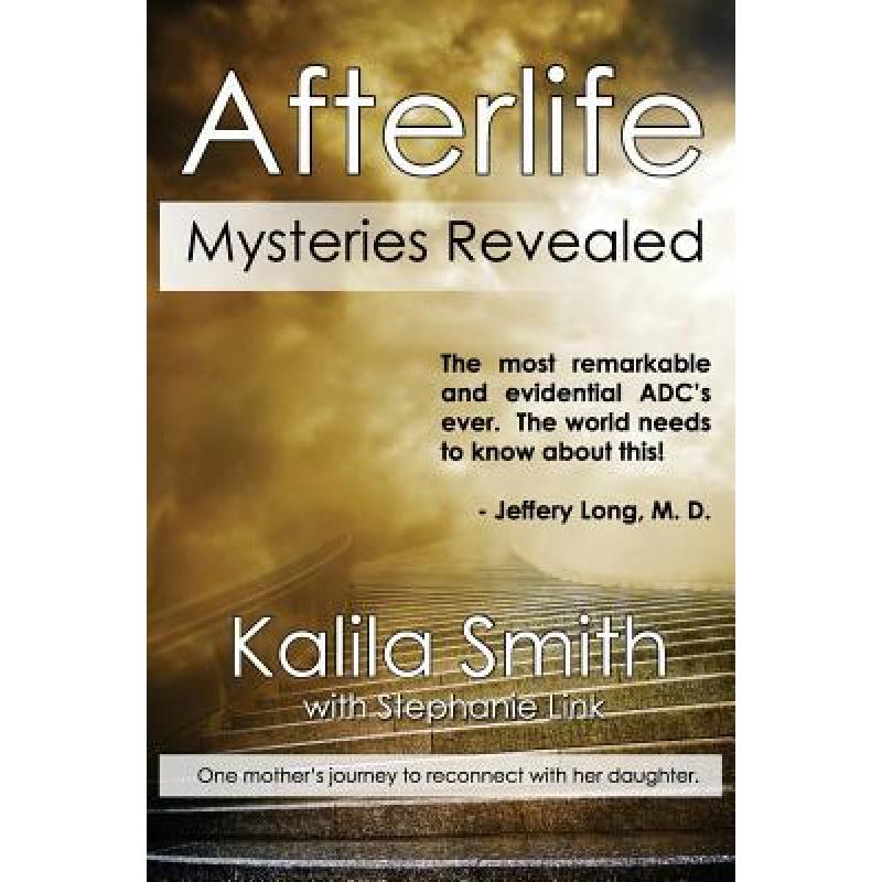Afterlife Mysteries Revealed
