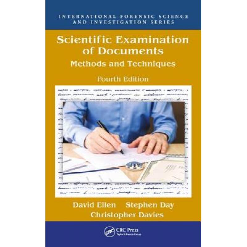 Scientific Examination of Documents: Methods...