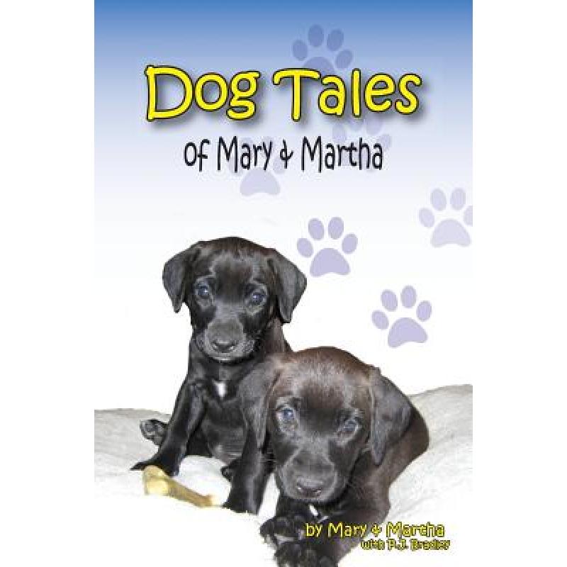 Dog Tales of Mary and Martha