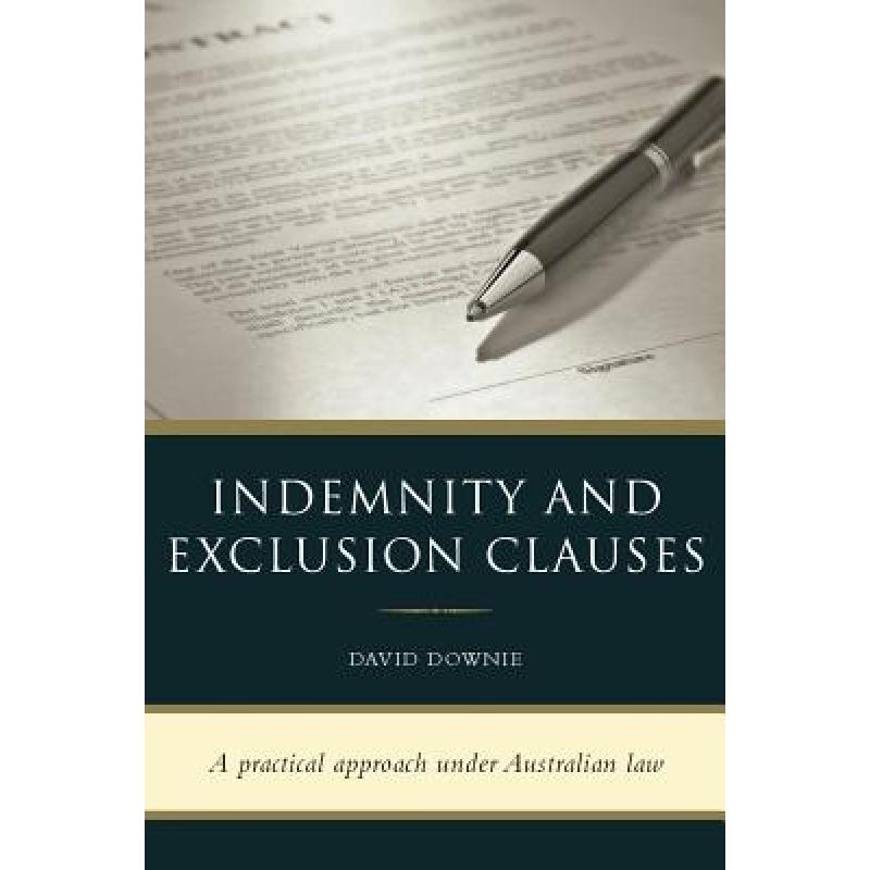 Indemnity and Exclusion Clauses