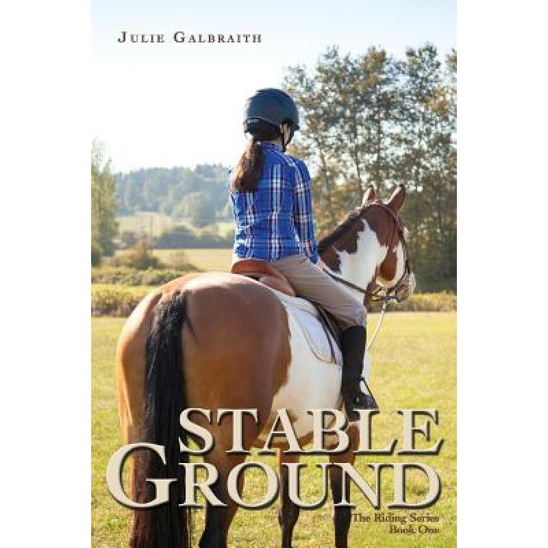 Stable Ground: The Riding Series #1