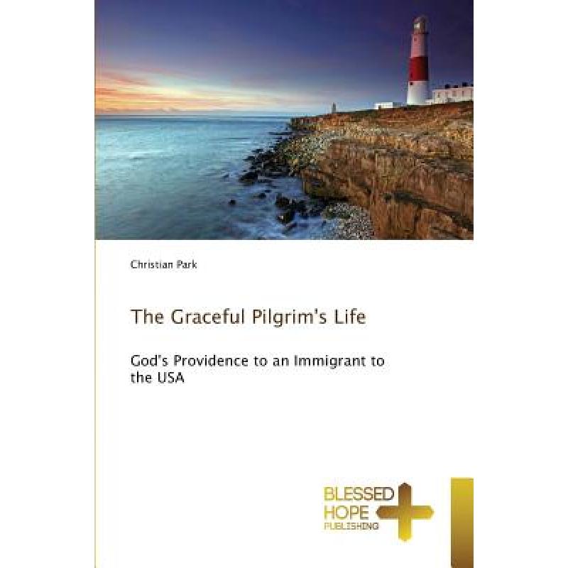 The Graceful Pilgrim's Life