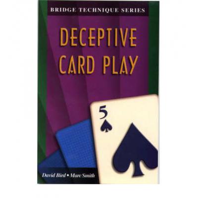 Bridge Technique 5: Deceptive Card Play