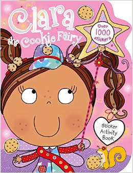 Clara The Cookie Fairy Sticker Activity Book