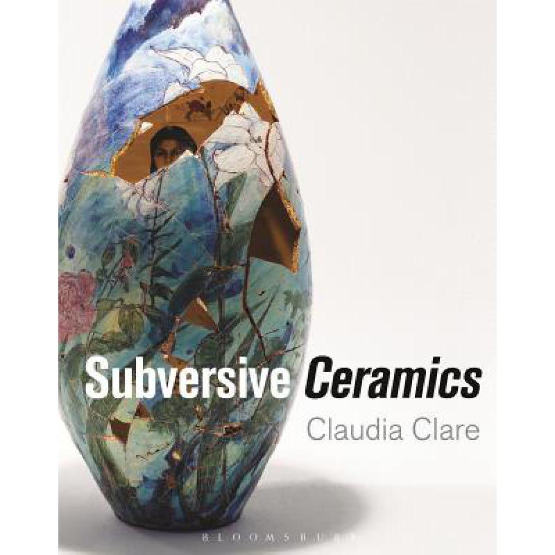 Subversive Ceramics