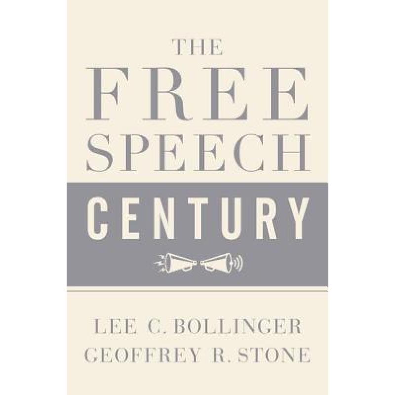 The Free Speech Century