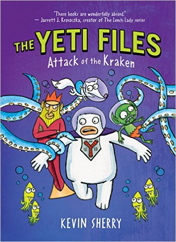 Attack Of The Kraken (The Yeti Files #3)