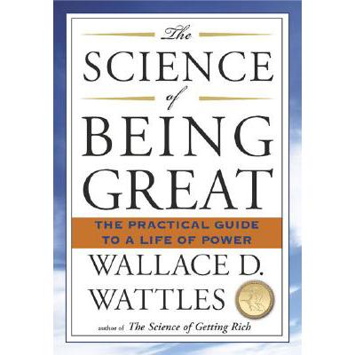 Science of Being Great: The Practical Guide ...