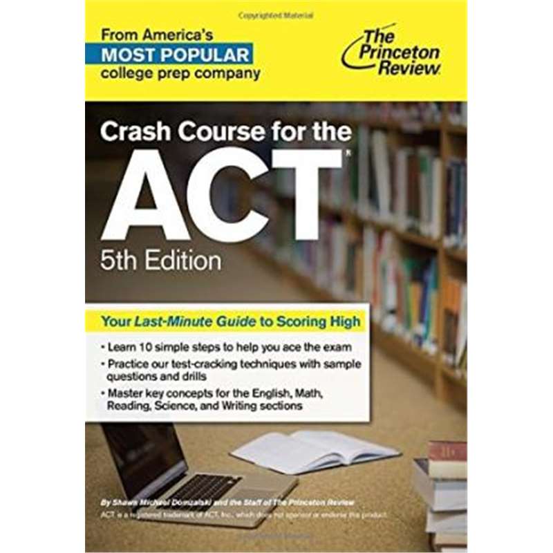 Crash Course for the ACT, 5th Edition (C