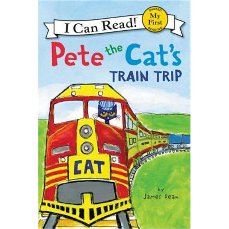 英文原版 皮特猫 Pete the Cat's Train Trip (My First