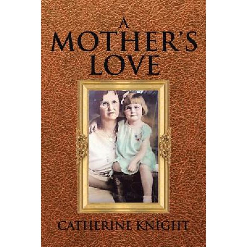 A Mother's Love