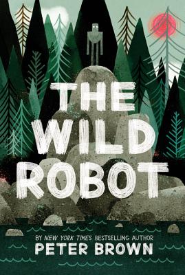 英文原版The Wild Robot精装绘本：荒岛机器人 凯迪克奖获得者