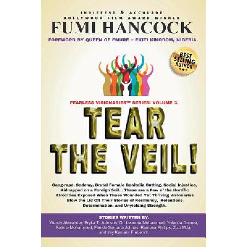 Tear The Veil! Volume 1