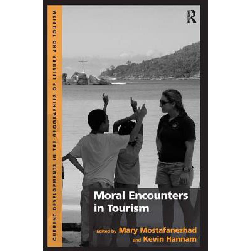 Moral Encounters in Tourism