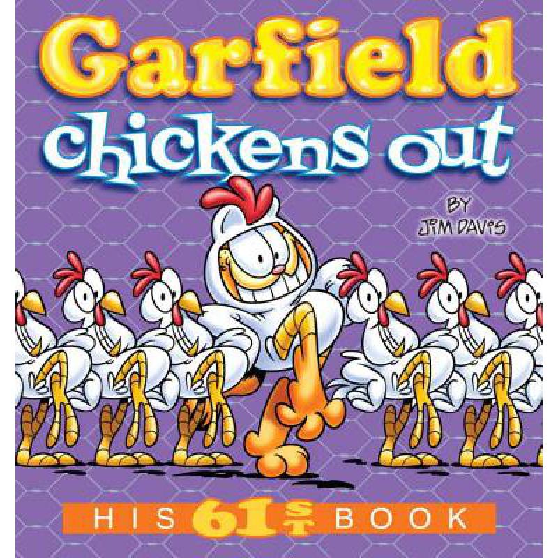 Garfield Chickens Out: His 61st Book