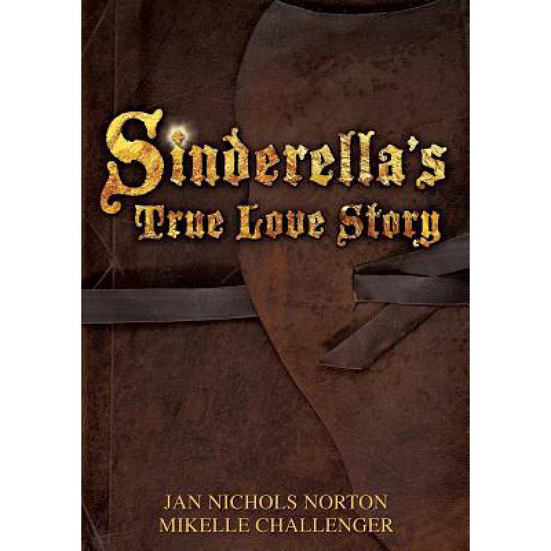 Sinderella's True Love Story