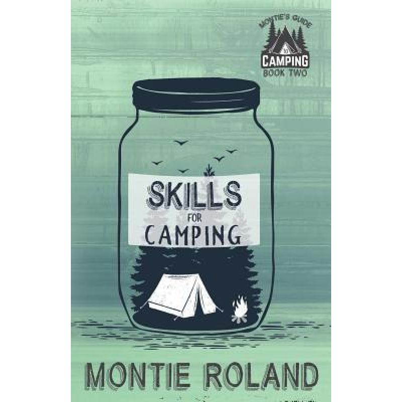 Skills for Camping