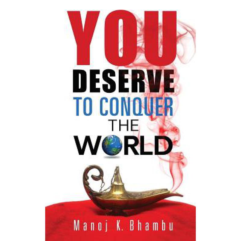 You Deserve to Conquer the World