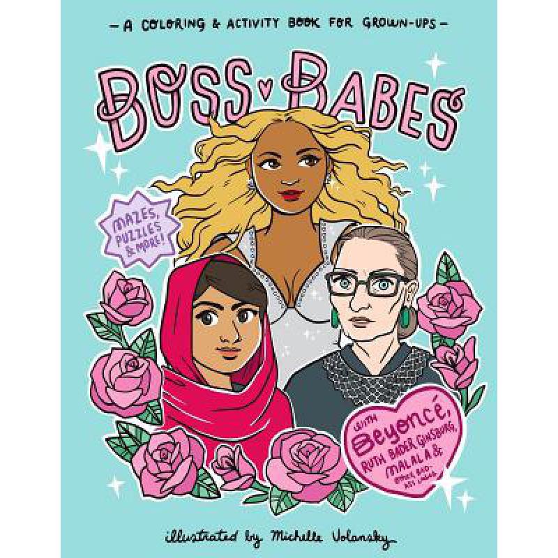 Boss Babes: A Coloring and Activity Book for...