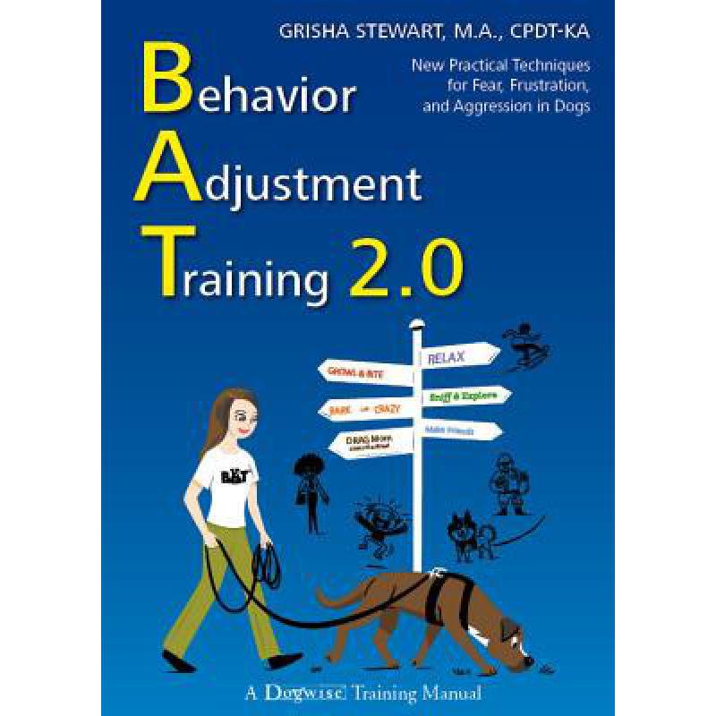 Behavior Adjustment Training 2.0: New Practi...