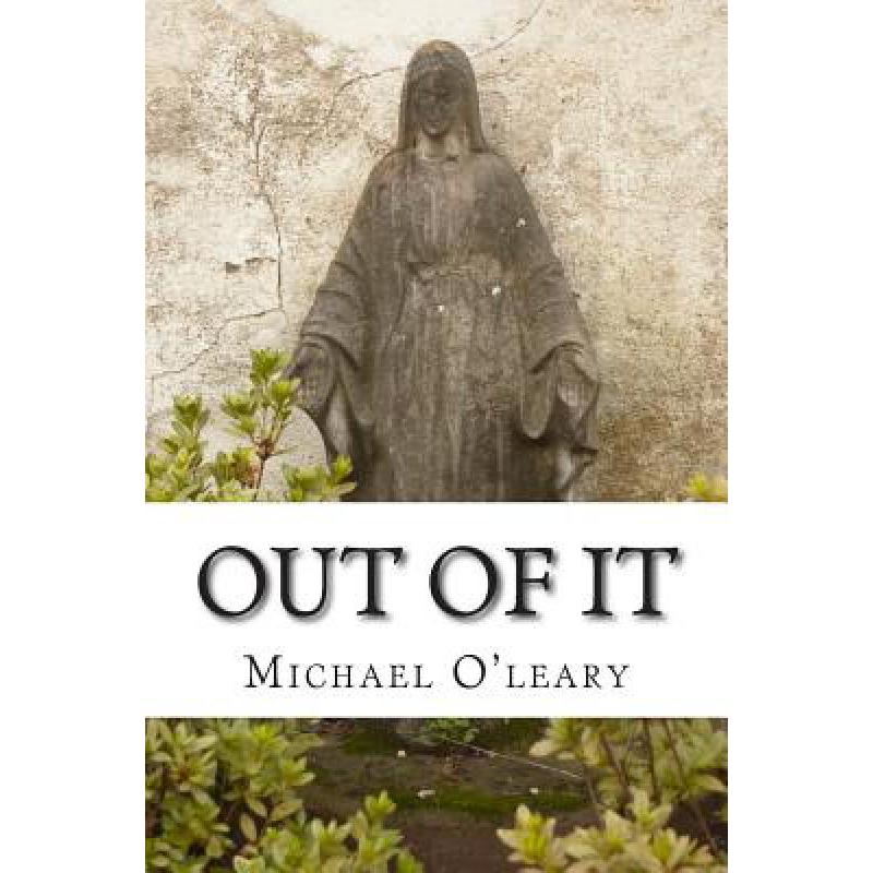 Out of It