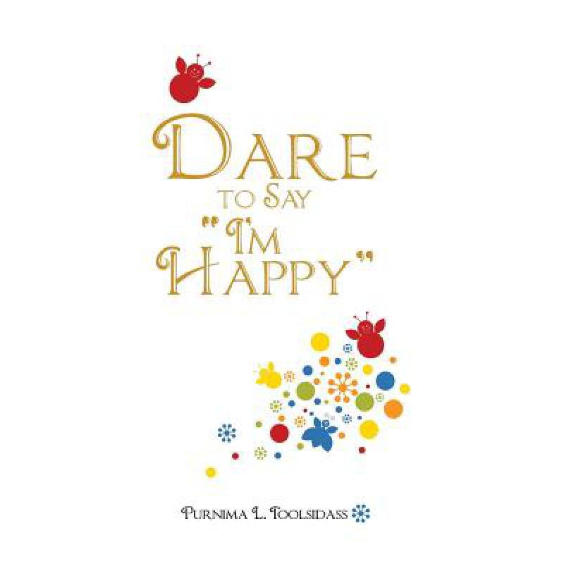 Dare to Say 