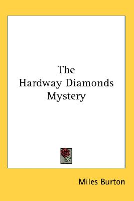 The Hardway Diamonds Mystery