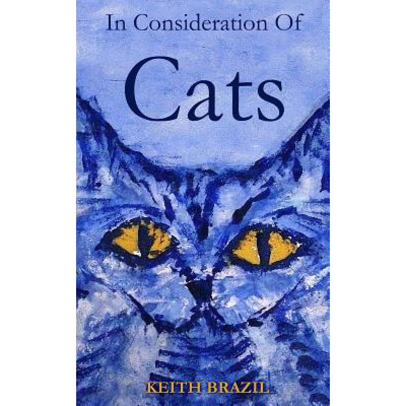 In Consideration of Cats