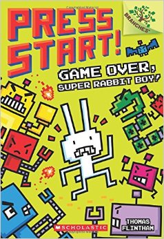 按开始1：游戏结束了，超级兔! 学乐章节书大树系列进口故事书 Press Start! #1:Game Over， Super Rabbit Boy!