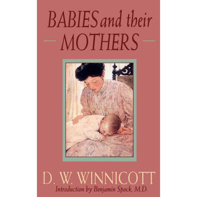 Babies and Their Mothers