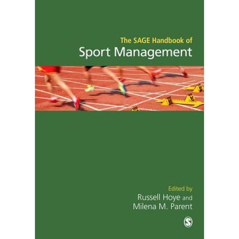 The Sage Handbook of Sport Management