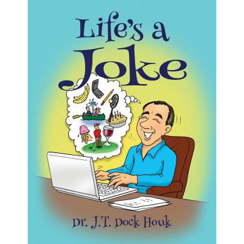 Life's a Joke