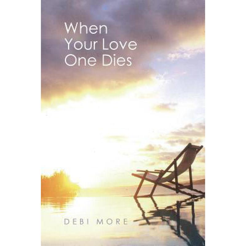 When Your Love One Dies