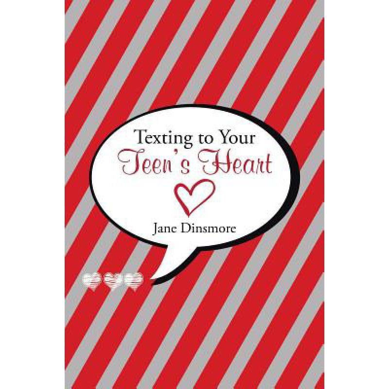 Texting to Your Teen's Heart