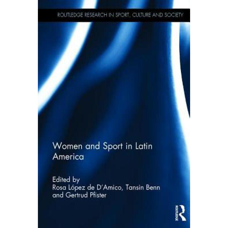 Women and Sport in Latin America