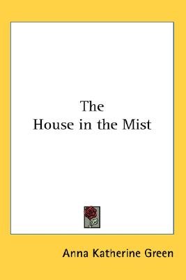 The House in the Mist